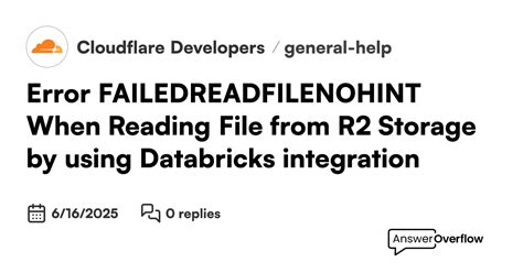 Error Failedreadfilenohint When Reading File From R2 Storage By