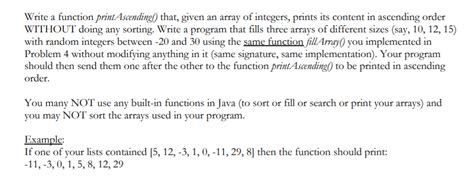 Solved Write a function printAscendingſ that given an array Chegg