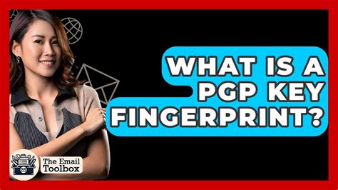 What Is A Pgp Key Fingerprint Youtube