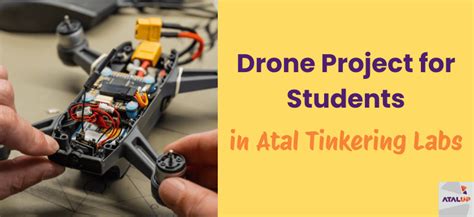 1 Practical Drone Project For Students Atal Tinkering Lab