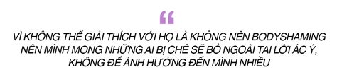 TikToker giỏi 3 thứ tiếng Huyền Nguyễn đưa ra quan điểm body shaming