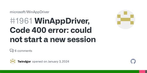 winappdriver code 400 error could not start a new session · issue