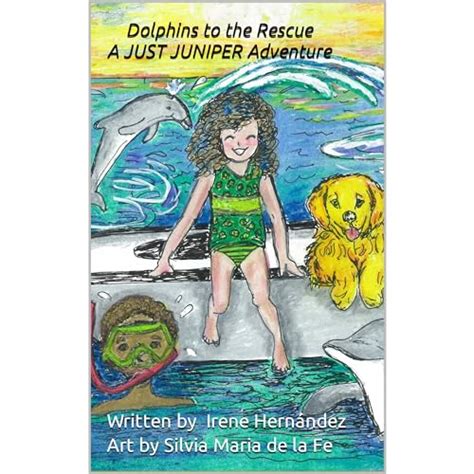 Just Juniper The First Adventure The First Book Of An