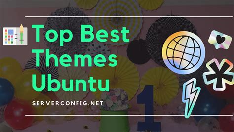 Top Best Themes Ubuntu ServerConfig Net