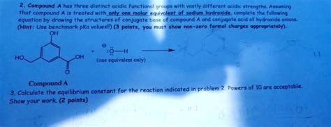 Compound Has Three Distinct Acidic Functional Groups With Vastly Different Acidic Strengths