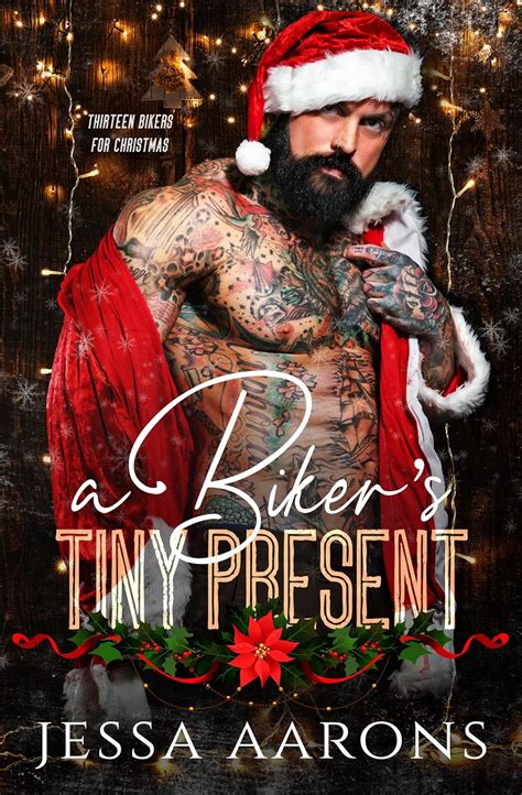 A Bikers Tiny Present Rebel Vipers Mc Christmas Standalone
