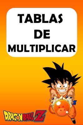 Tablas De Multiplicar De Dragon Ball Z Artofit