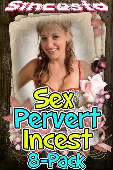 Sex Pervert Incest 8 Pack Eden Books