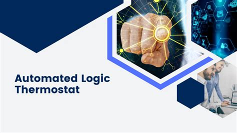 The Truth About Automated Logic Thermostat Will Amaze You 2025