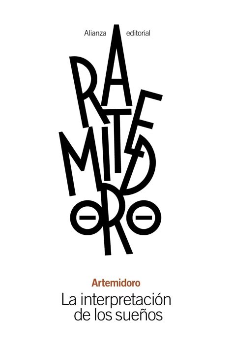 · La Interpretación De Los Sueños · Artemidoro Alianza Editorial 978