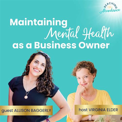 Maintaining Mental Health As A Business Owner Allison Baggerly