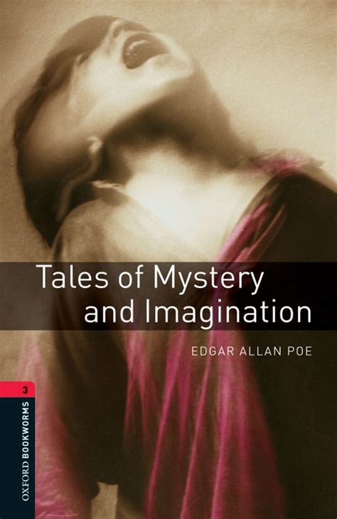 Tales Of Mystery And Imagination Oxford Graded Readers