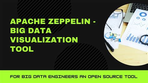 apache zeppelin big data visualization tool for big data engineers an