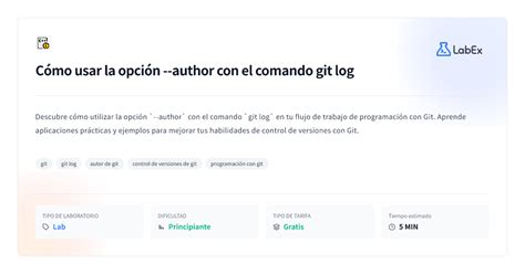 Cómo Usar La Opción Author Con El Comando Git Log Labex