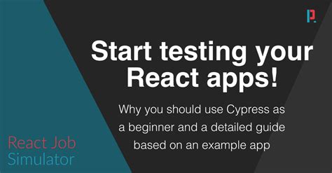 Testing React Apps In With Cypress An In Depth Guide For Beginners