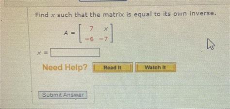 solved find x such that the matrix is equal to its own