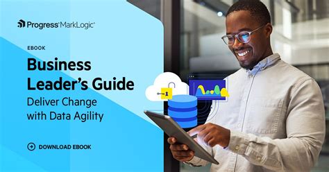 Progress Marklogic On Linkedin A Business Leaders Guide To Delivering