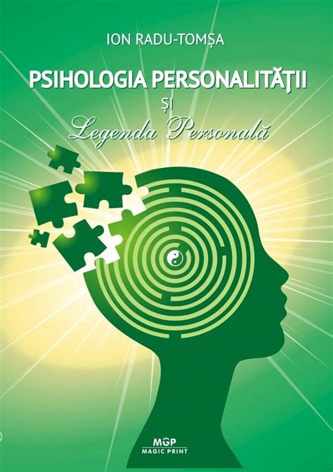 Psihologia Personalitatii Si Legenda Personala Mgp Magic Print