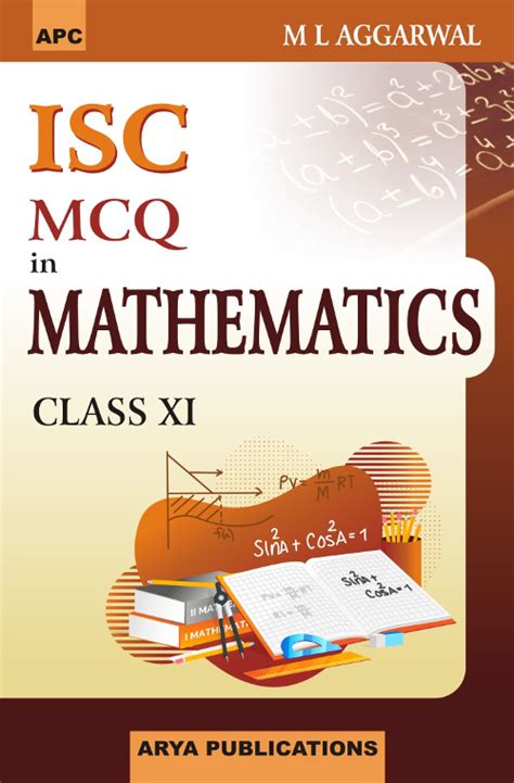 Isc Mcqs In Mathematics Class Xi Apc Books