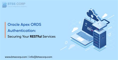 Oracle Apex Ords Authentication Securing Your Restful Services Btss Corp