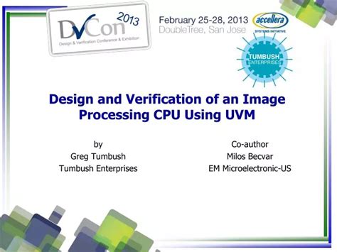Ppt Design And Verification Of An Image Processing Cpu Using Uvm Powerpoint Presentation Id
