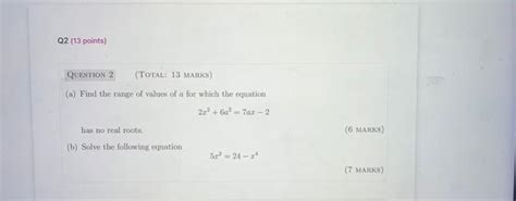 Solved A Find The Range Of Values Of A For Which The Chegg Com