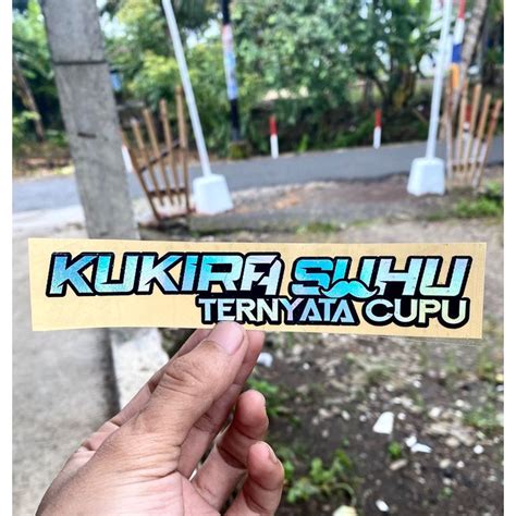 Jual Sticker Kukira Suhu Ternyata Cupu Cuting Sticker Motor Kata Kata