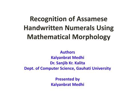 Pdf Recognition Of Assamese Handwritten Numerals Using Mathematical Morphology Pdfslide Net
