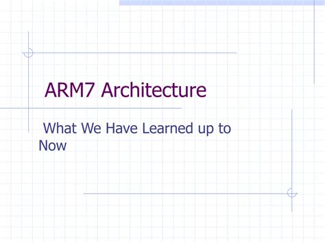 Arm7architectureppt Arm7architectureppt