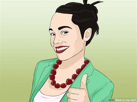 How To Use Nlp 10 Steps With Pictures Wikihow