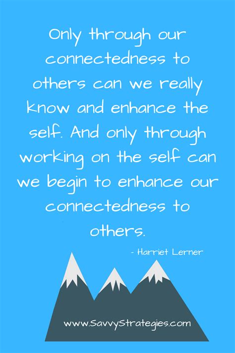 Our Relationships Should Serve As A Laboratory Where We Continually