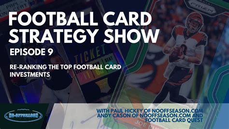 Football Card Strategy Ep 9 Ranking The Top Football Card Investments