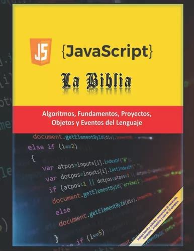 Libro Javascript La Biblia Estructura De Datos Fundam Meses