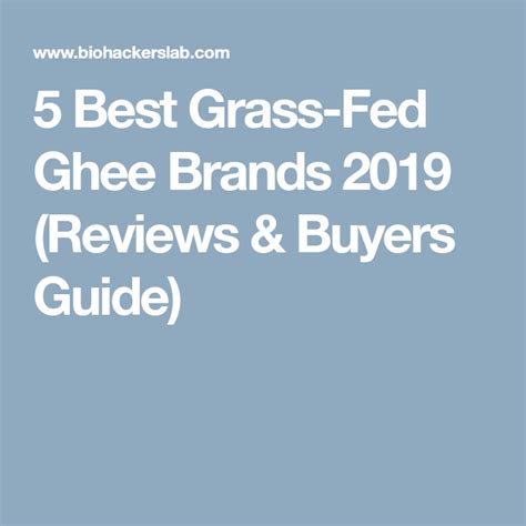 5 Best Grass Fed Ghee Brands 2019 Reviews And Buyers Guide Organic Ghee