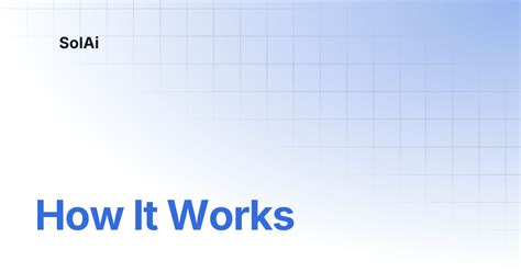 How It Works SolAi