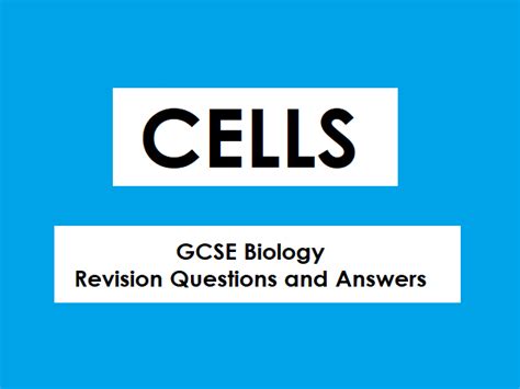 Gcse Biology Revision Questions Cells Teaching Resources