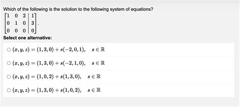 Solved Which Of The Following Is The Solution To The Chegg