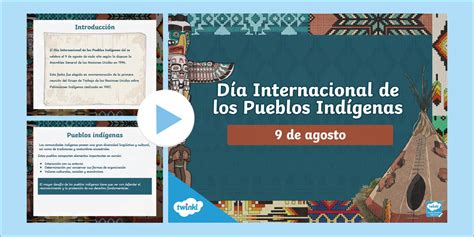 Día Internacional De Los Pueblos Indígenas Twinkl