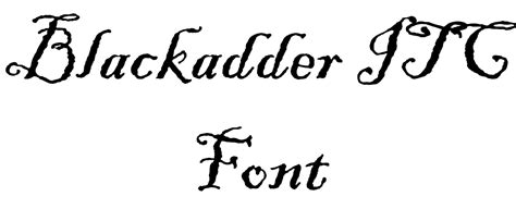 Blackadder Itc Font Dafont Free Font