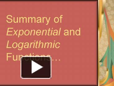 PPT Summary Of Exponential And Logarithmic Functions PowerPoint Presentation Free To View