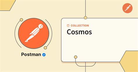 Cosmos Documentation Postman Api Network