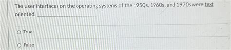 Solved The User Interfaces On The Operating Systems Of The