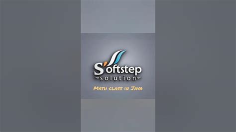 Math Class In Java Math Java Mathematicaloperations Shorts Softstep Softstepsolution Youtube
