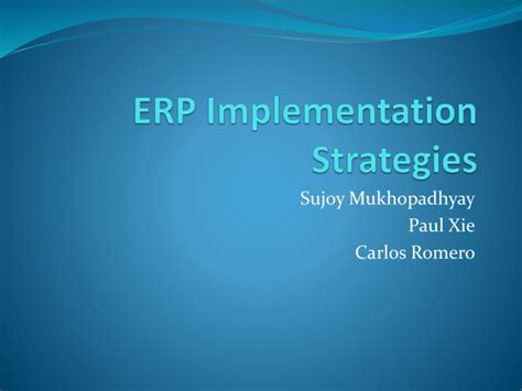 ERP Implementation Strategies Big Bang Middle Road Vanilla