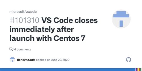 Vs Code Closes Immediately After Launch With Centos 7 · Issue 101310 · Microsoft Vscode · Github