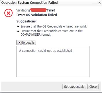 Cannot Setup OS Monitoring For Database Agent To Windows Server OS Validation Failed AND A