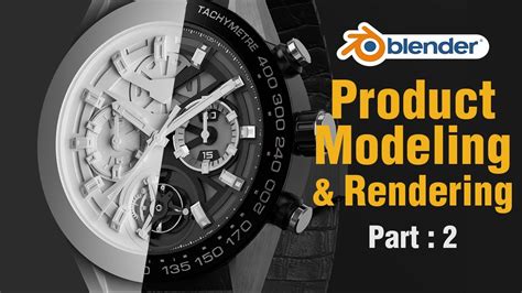 Product Modeling And Rendering A Watch Blender Modeling Tutorial Part 2 Youtube