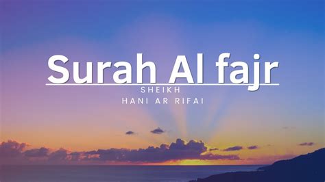 Surat Al Fajr Hani Ar Rifai Kumpulan Surat Penting
