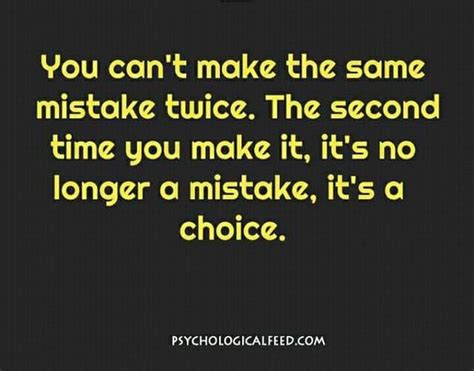 Theres A Difference Between A Mistake And A Choice Quotes ‘nd Notes Motivation Quotes