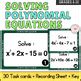 Solving Polynomial Equations Algebra Math Task Cards By Alessia Hooper